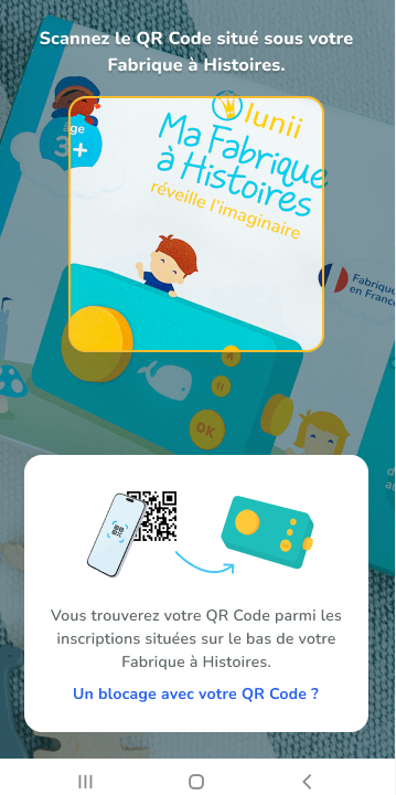 Je n'arrive pas à lire le QR Code sur Ma Fabrique à Histoires – Lunii